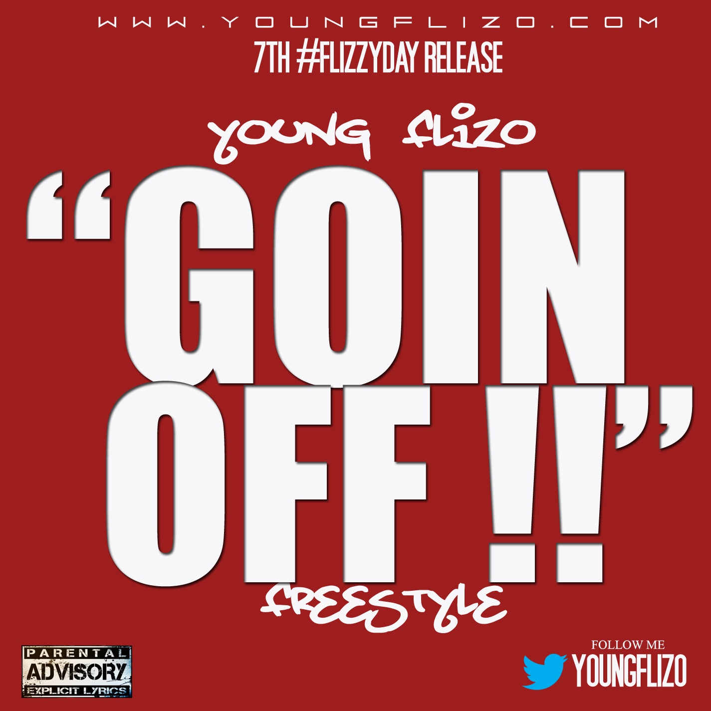 Young Flizo - "Goin' Off"
