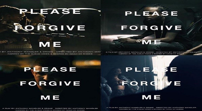 Drake - #PleaseForgiveMe (short film) [VIDEO]