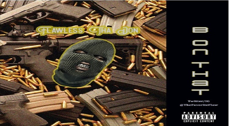 Flawless Da Don - "B On That"