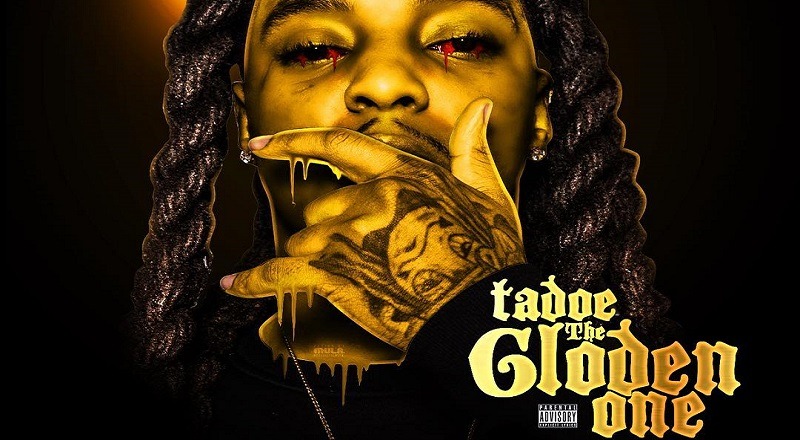 Mixtape Download: Tadoe - "The Gloden One"